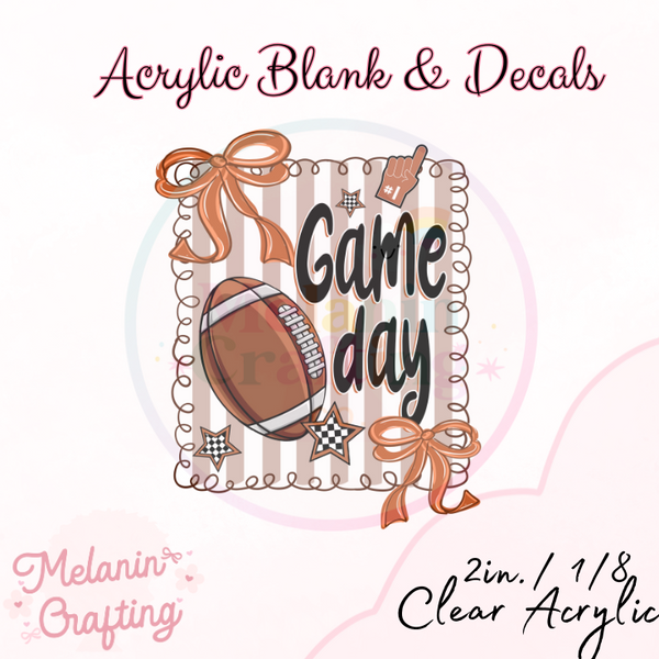 GameDay Acrylic Blank & Decal Set – Melanin Crafting